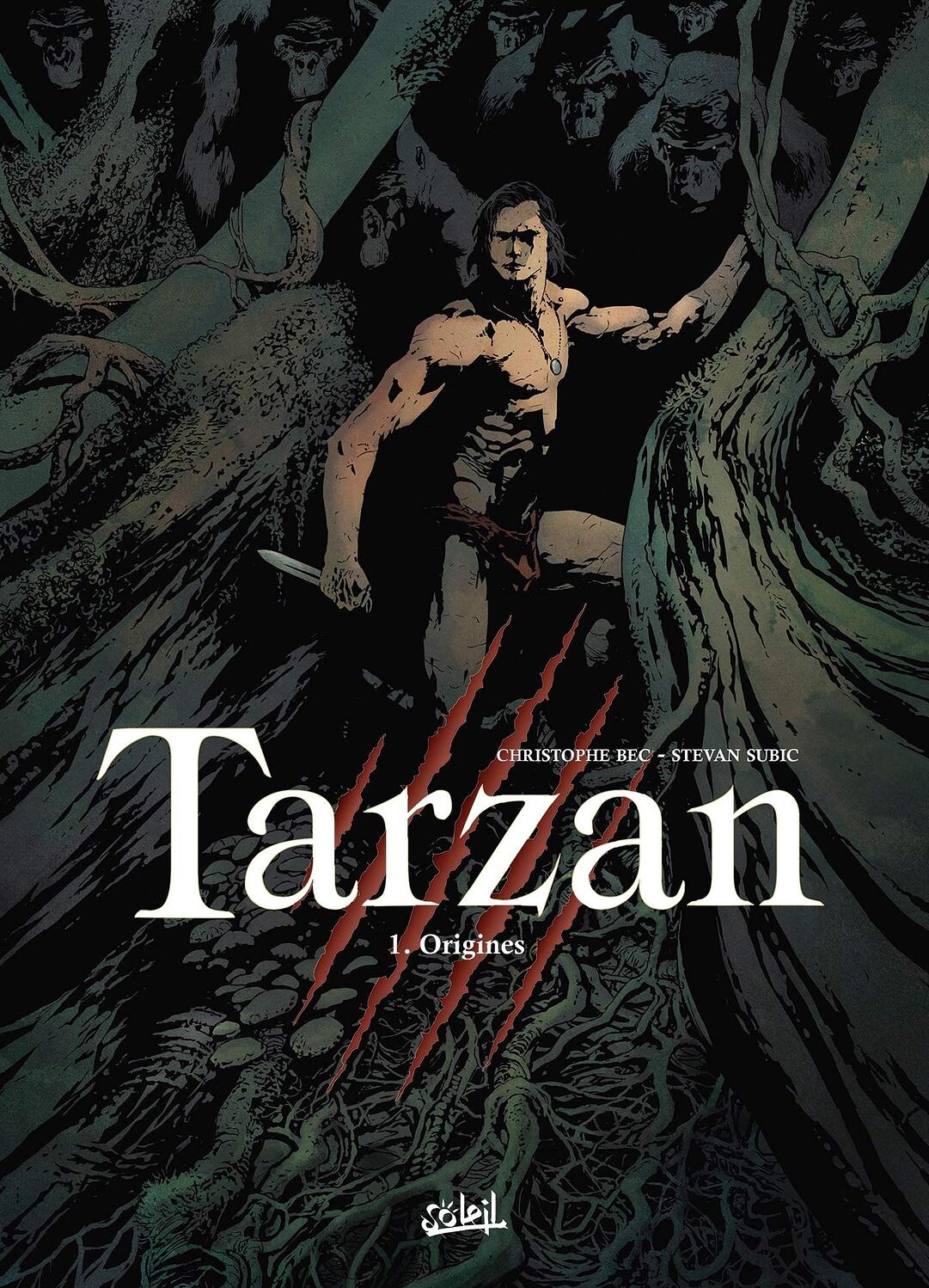TARZAN t.1-2 (Christophe Bec / Stevan Subic, Roberto de la Torre ...