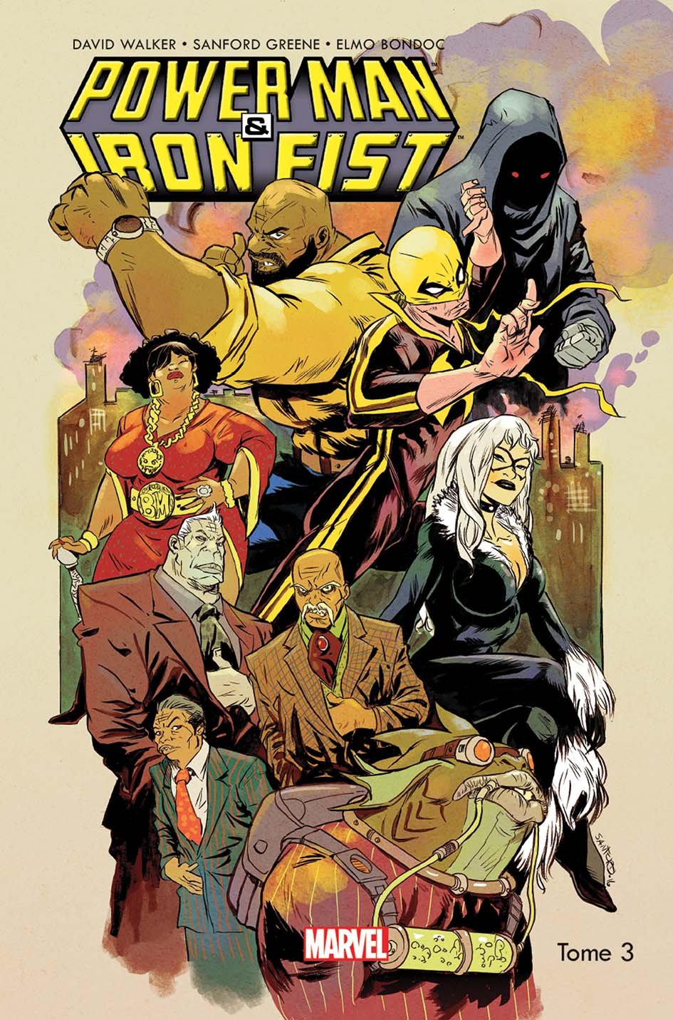 POWER MAN & IRON FIST t.1-3 (David Walker / Sanford Greene) - Panini ...