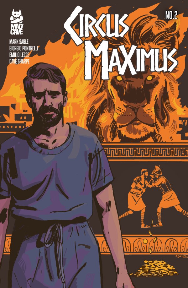 CIRCUS MAXIMUS #1-3 (Mark Sable / Giorgio Pontrelli) - Indés - Sanctuary