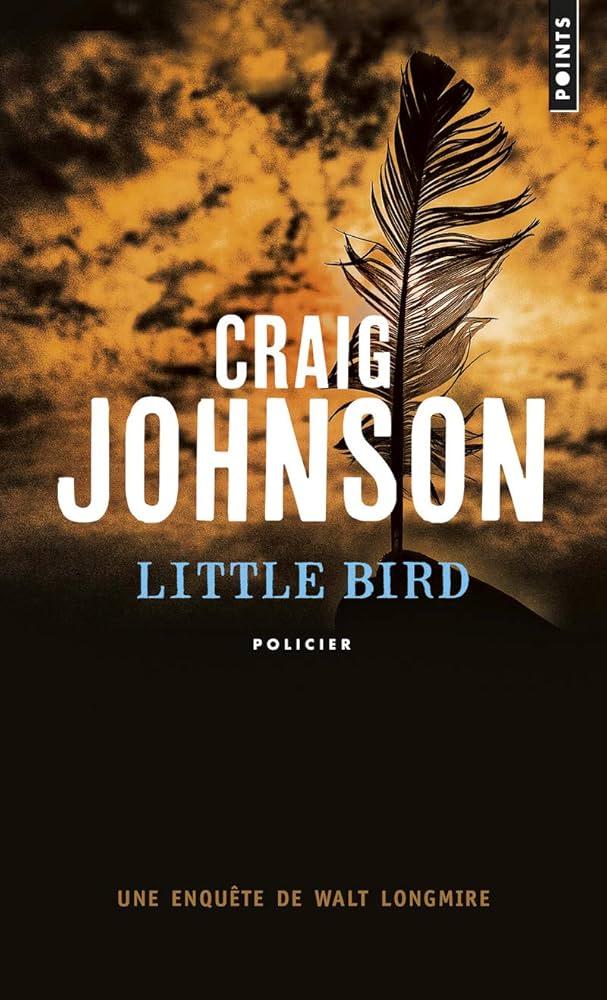 LITTLE BIRD (Franck Biancarelli, d'après Craig Johnson) - Le Lombard ...