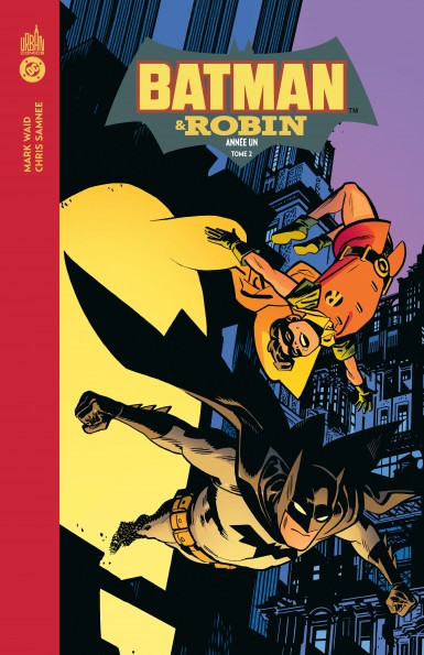 BATMAN & ROBIN ANNÉE UN t.1-2 (Mark Waid / Chris Samnee) + INTÉGRALE N ...